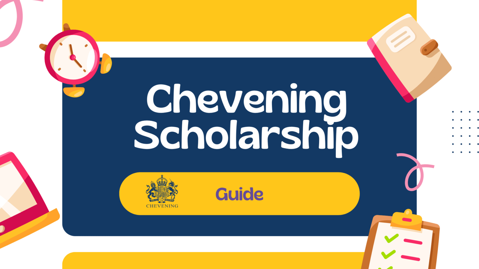 The Complete Chevening Application Timeline 2025-26: Your Month-by-Month Guide